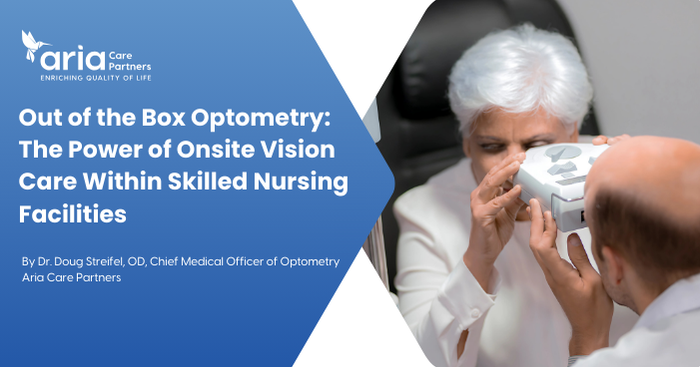 Out of the Box Optometry The Power of Onsite Vision Care Within Skilled ...